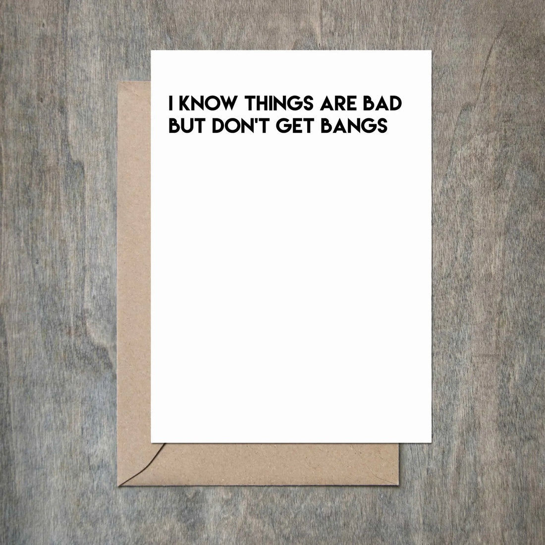 Don't Get Bangs Funny Sympathy Card | Crimson and Clover Studio