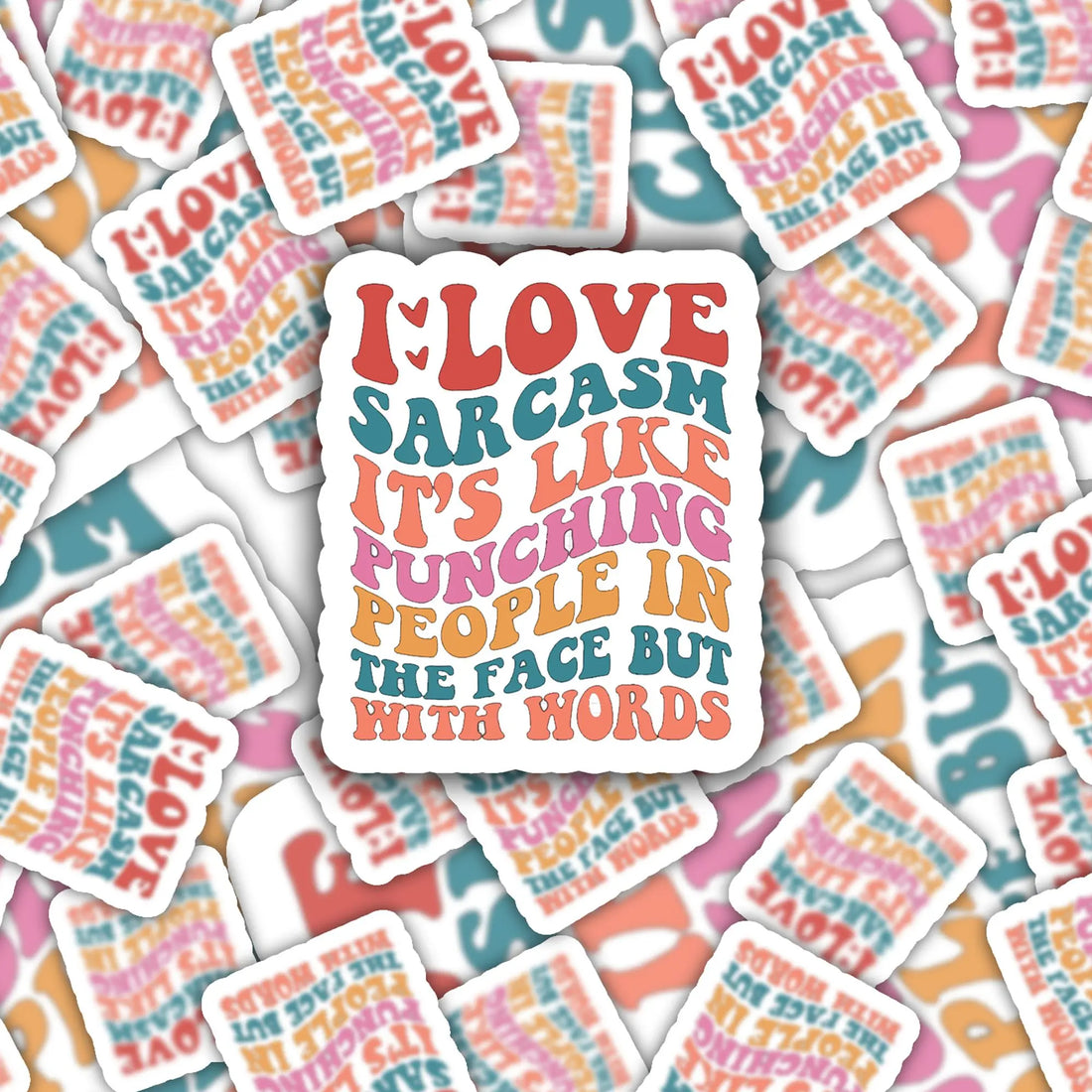 I Love Sarcasm It's Like Punching People in the Face Words Funny ...