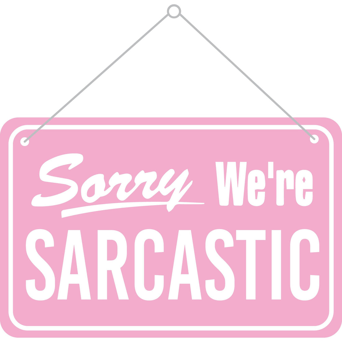 Sorry I'm Sarcastic Funny Sticker | Crimson and Clover Studio