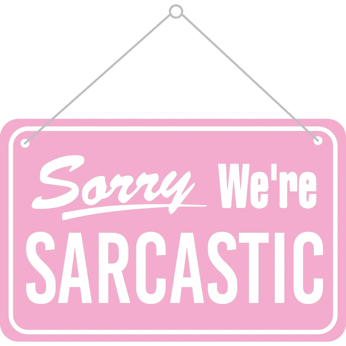 Sorry I'm Sarcastic Funny Sticker | Crimson and Clover Studio